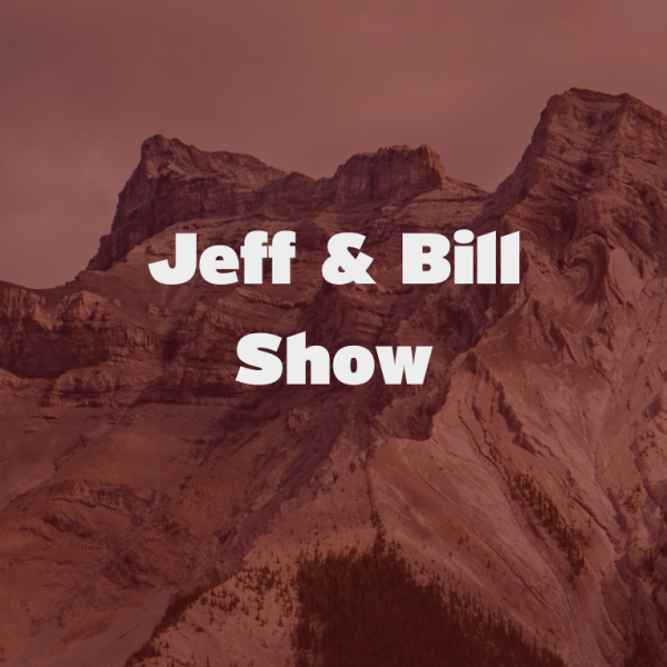 The Jeff and Bill Show - Rocky Mountain Voice