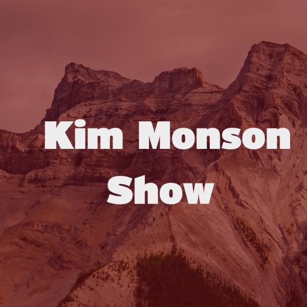 The Kim Monson Show - Rocky Mountain Voice